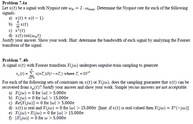 Problem 7.4a Let x(t) be a signal with Nyquist rate n | Chegg.com