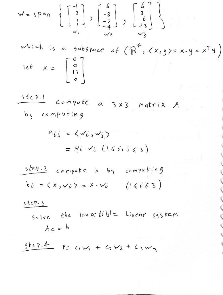 Solved 6 W = span {1}], - 8 -2 2 3 W W2 W3 which is a | Chegg.com