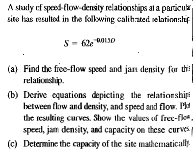 Solved A study of speed-flow-density relationships at a | Chegg.com