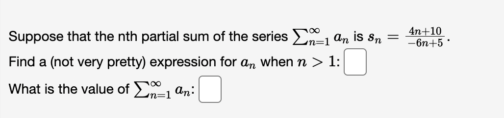 Solved Suppose that the nth partial sum of the series | Chegg.com