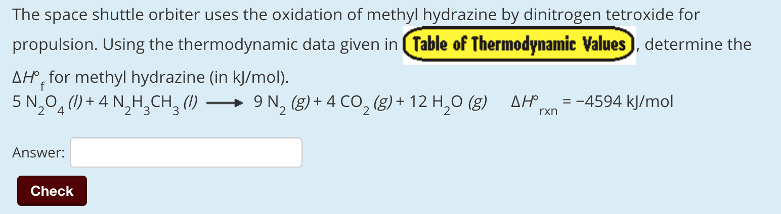 Solved The space shuttle orbiter uses the oxidation of | Chegg.com