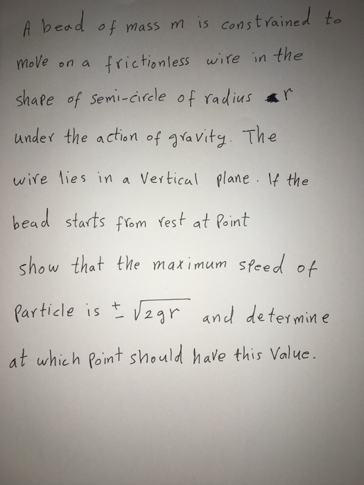 Solved A bead of mass m is constrained to move on a | Chegg.com