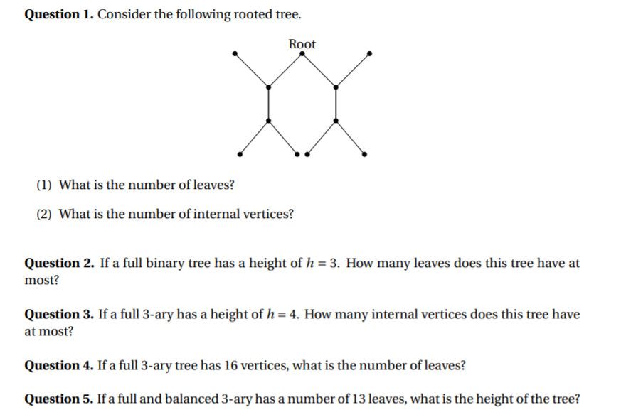 Solved Question 1. Consider the following rooted tree. Root | Chegg.com
