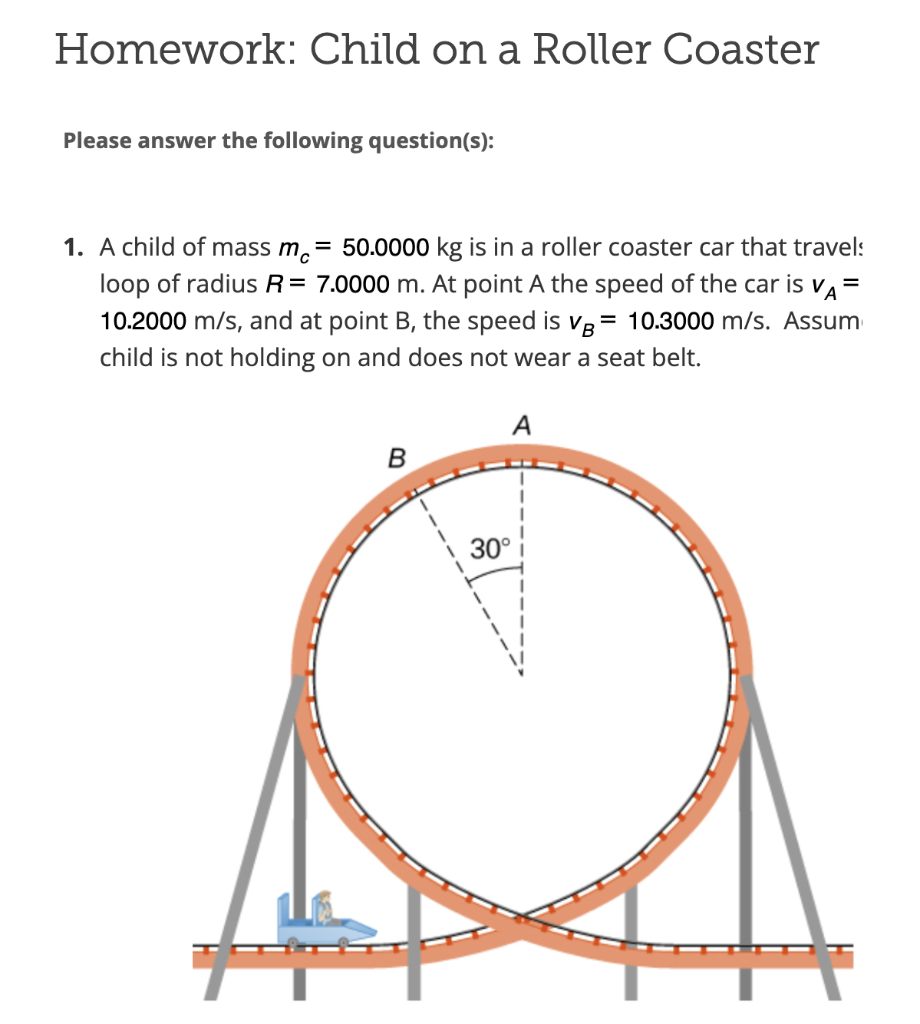 Solved Homework: Child on a Roller Coaster Please answer the | Chegg.com