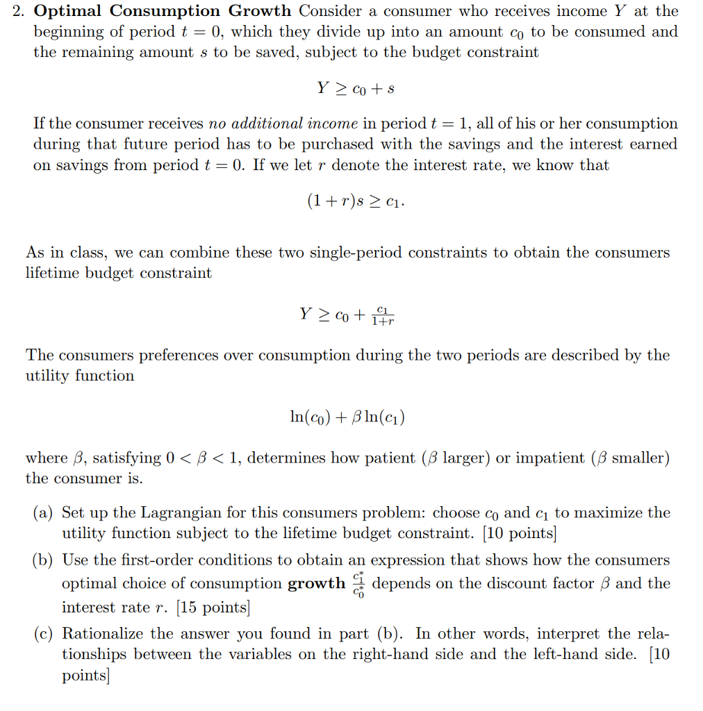 Solved 2. Optimal Consumption Growth Consider a consumer who | Chegg.com