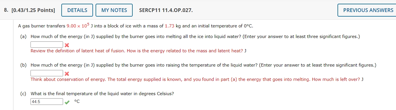 Solved 3A gas burner transfers 9.00×105J ﻿into a block of | Chegg.com