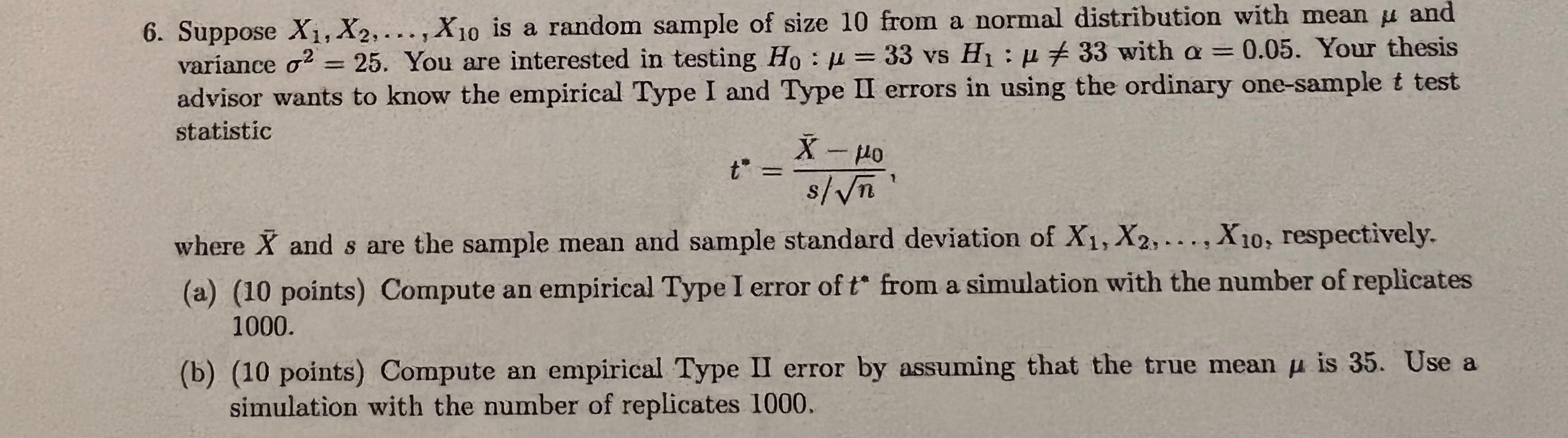 Solved 6. Suppose X1, X2, ..., X10 is a random sample of | Chegg.com