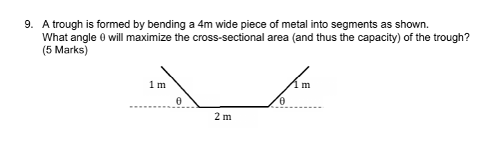 Solved 9. A trough is formed by bending a 4 m wide piece of | Chegg.com