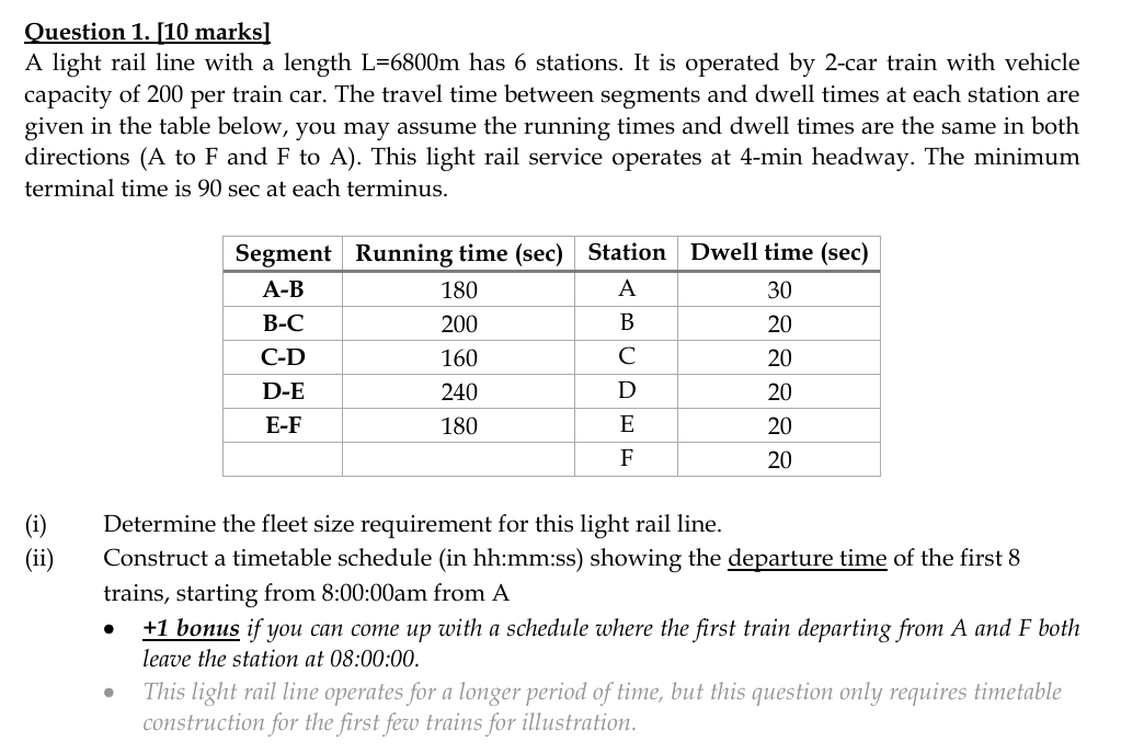 Solved Question 1. [10 ﻿marks] ﻿A light rail line with a | Chegg.com