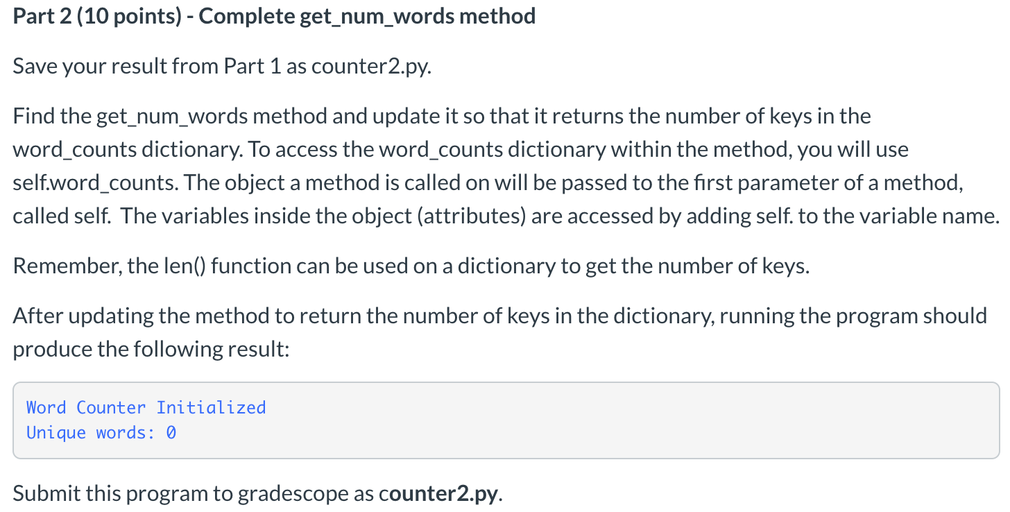 Solved Part 2 (10 points) - Complete get_num_words method | Chegg.com