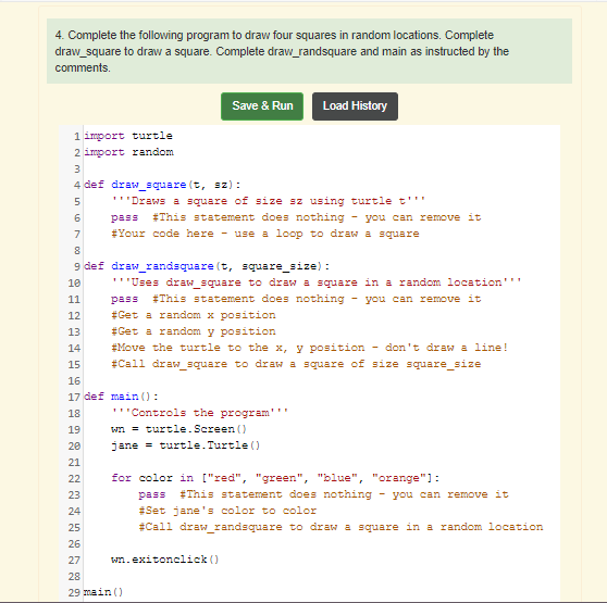Solved 4. Complete the following program to draw four | Chegg.com