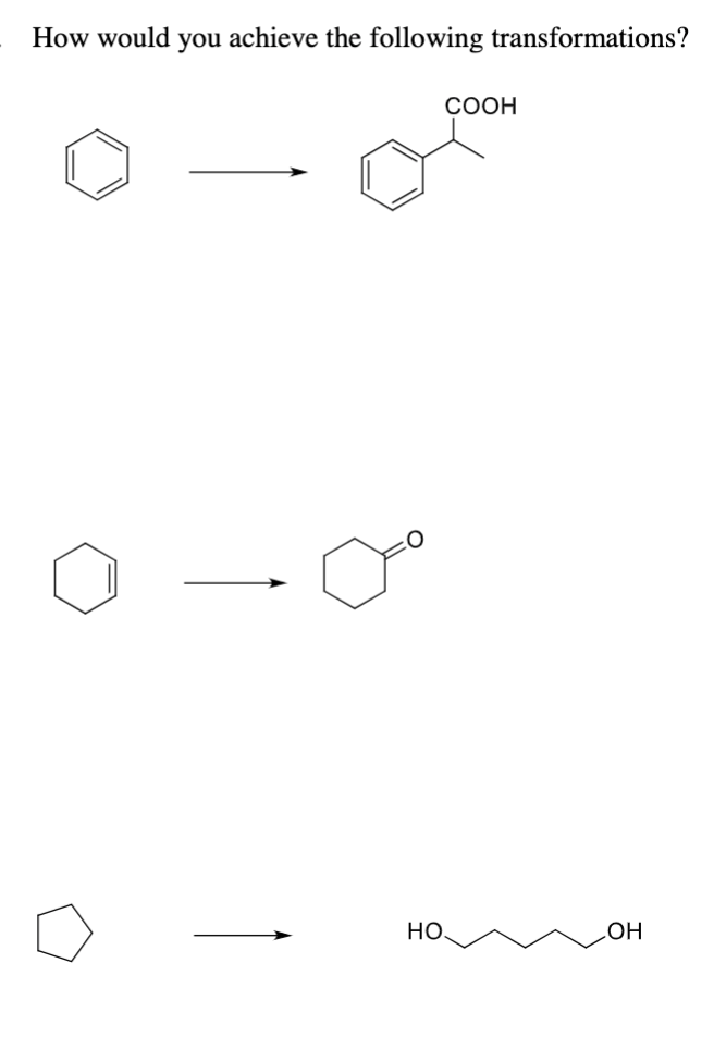 Solved How would you achieve the following transformations? | Chegg.com