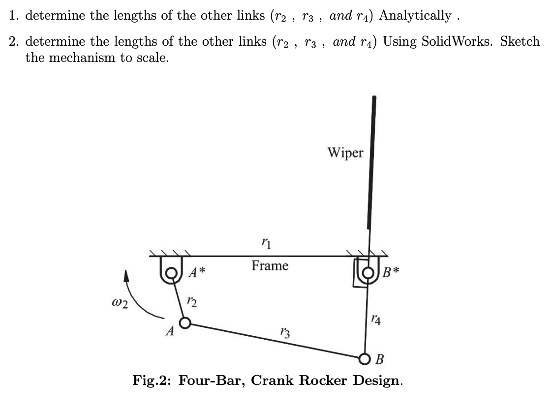 Solved A) Design of a Four-Bar, Crank Rocker Mechanism A | Chegg.com Solved A) Design of a Four-Bar, Crank Rocker Mechanism A | Chegg.com
