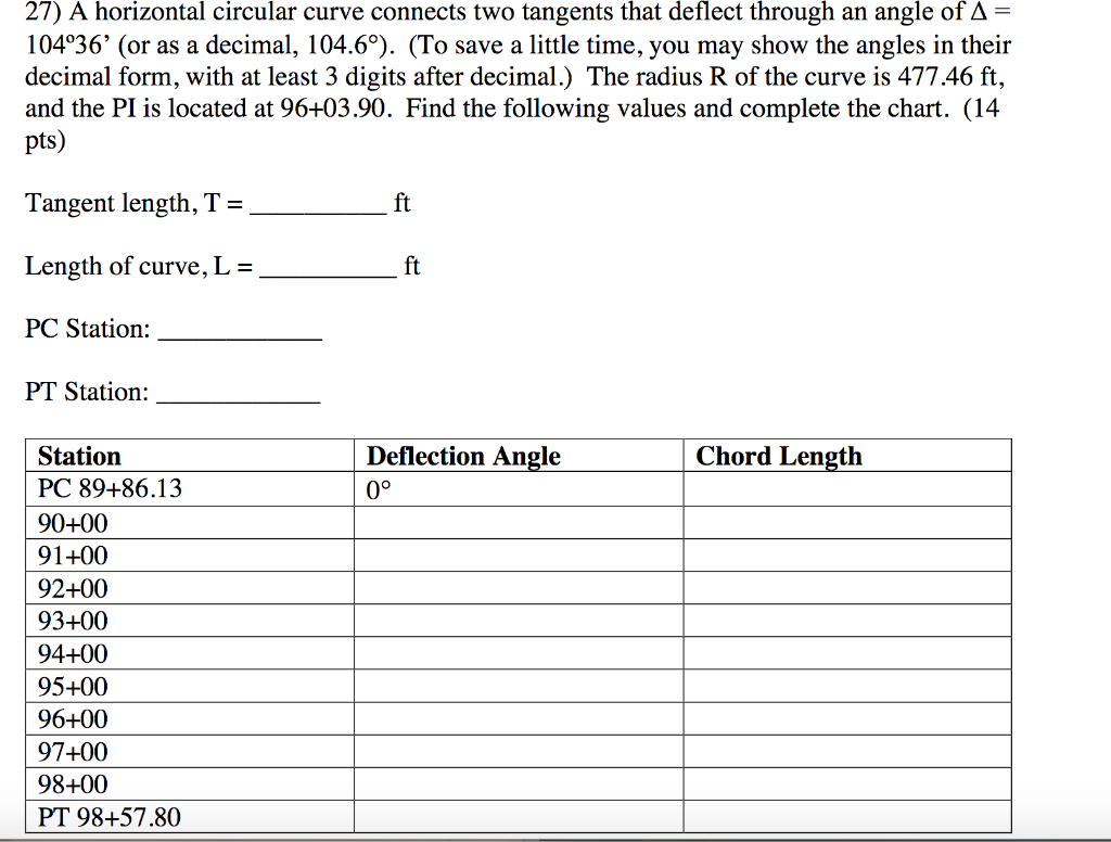 Solved 27) A horizontal circular curve connects two tangents | Chegg.com