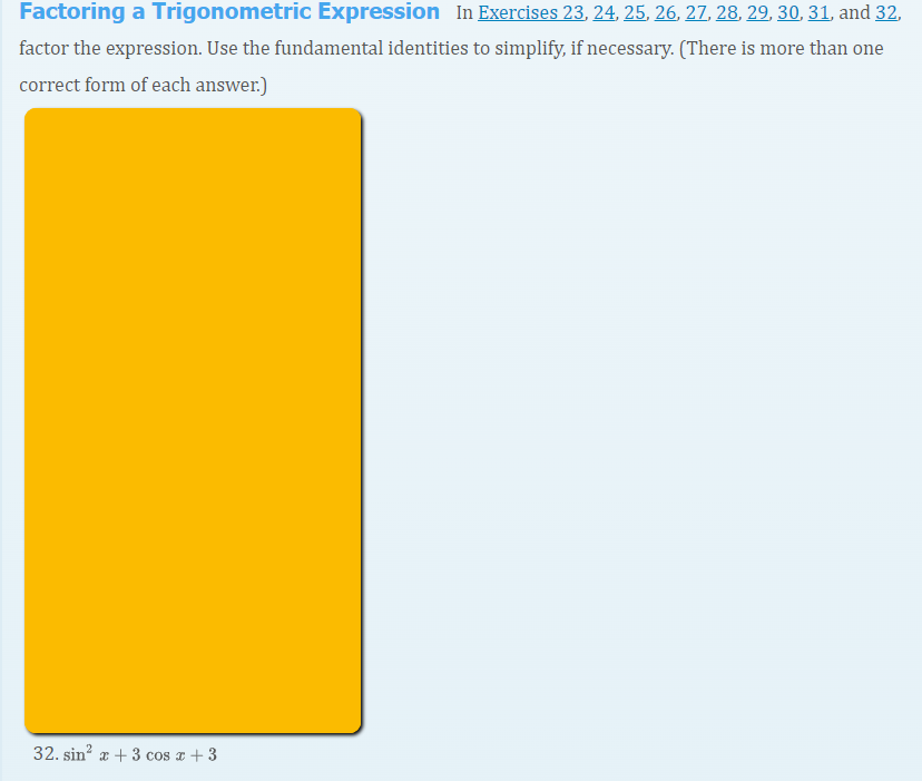 Solved Factoring a Trigonometric Expression In Exercises | Chegg.com