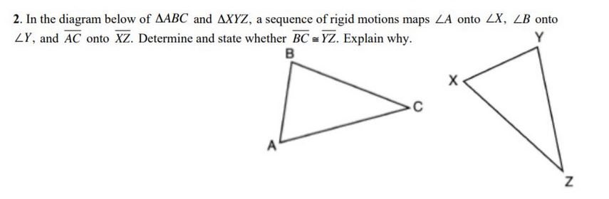 Solved 2. In the diagram below of AABC and AXYZ, a sequence | Chegg.com
