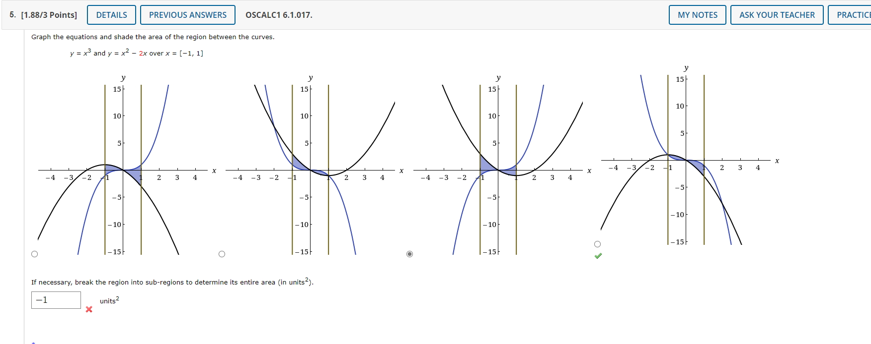 Solved 5. (1.88/3 Points] DETAILS PREVIOUS ANSWERS OSCALC1 | Chegg.com