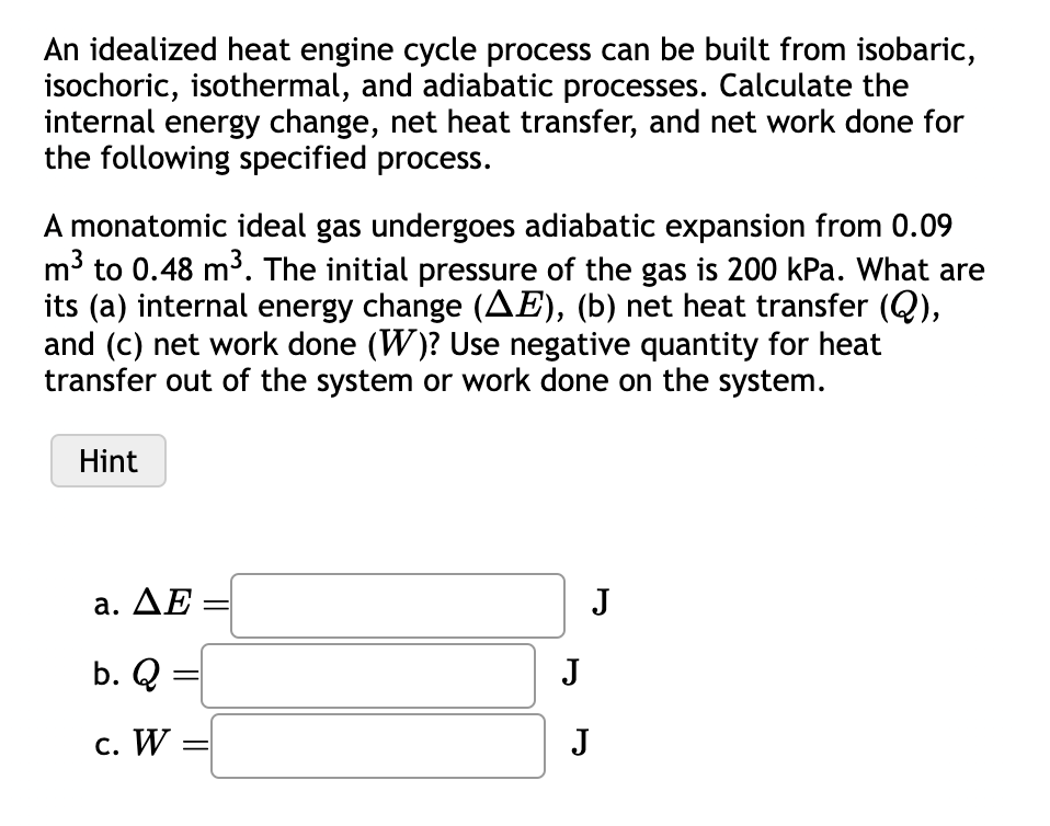 Solved An idealized heat engine cycle process can be built | Chegg.com