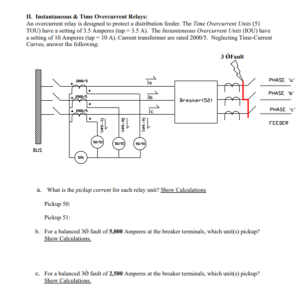 Solved Ii Instantaneous And Time Overcurrent Relays An