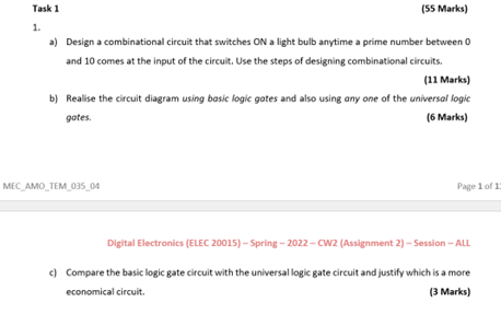 Solved Task 1 (55 Marks) 1. a) Design a combinational | Chegg.com