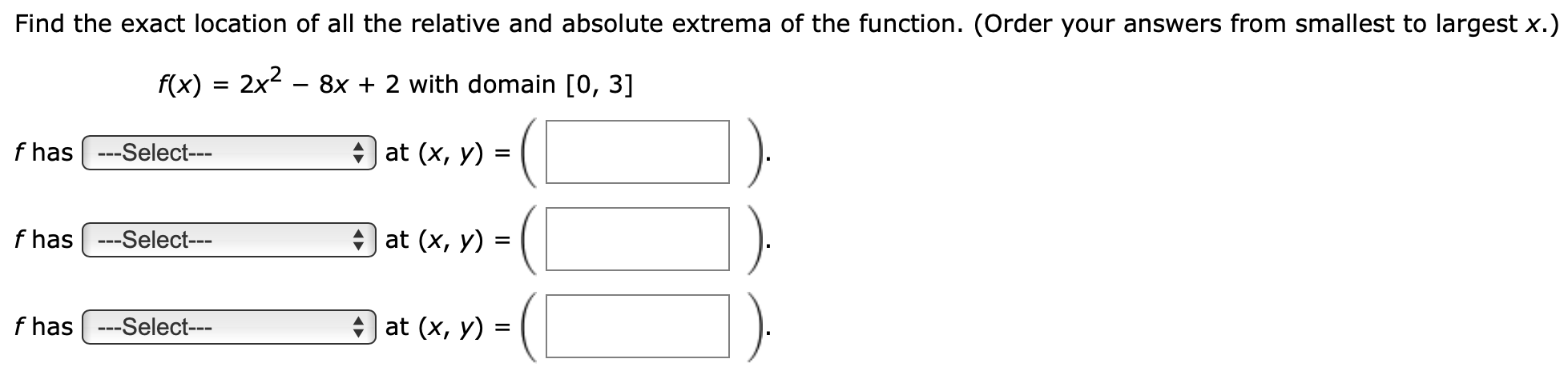 Solved Find the exact location of all the relative and | Chegg.com