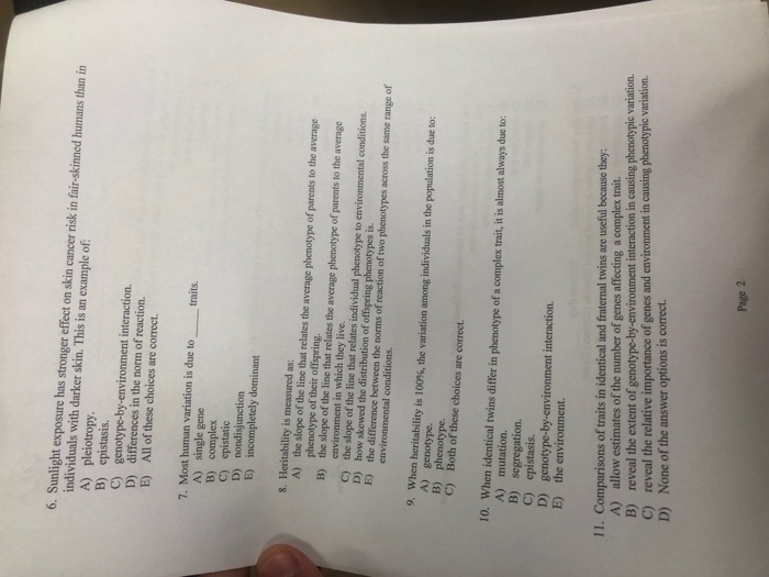 Solved 6. Sunlight exposure has stronger effet on skin | Chegg.com