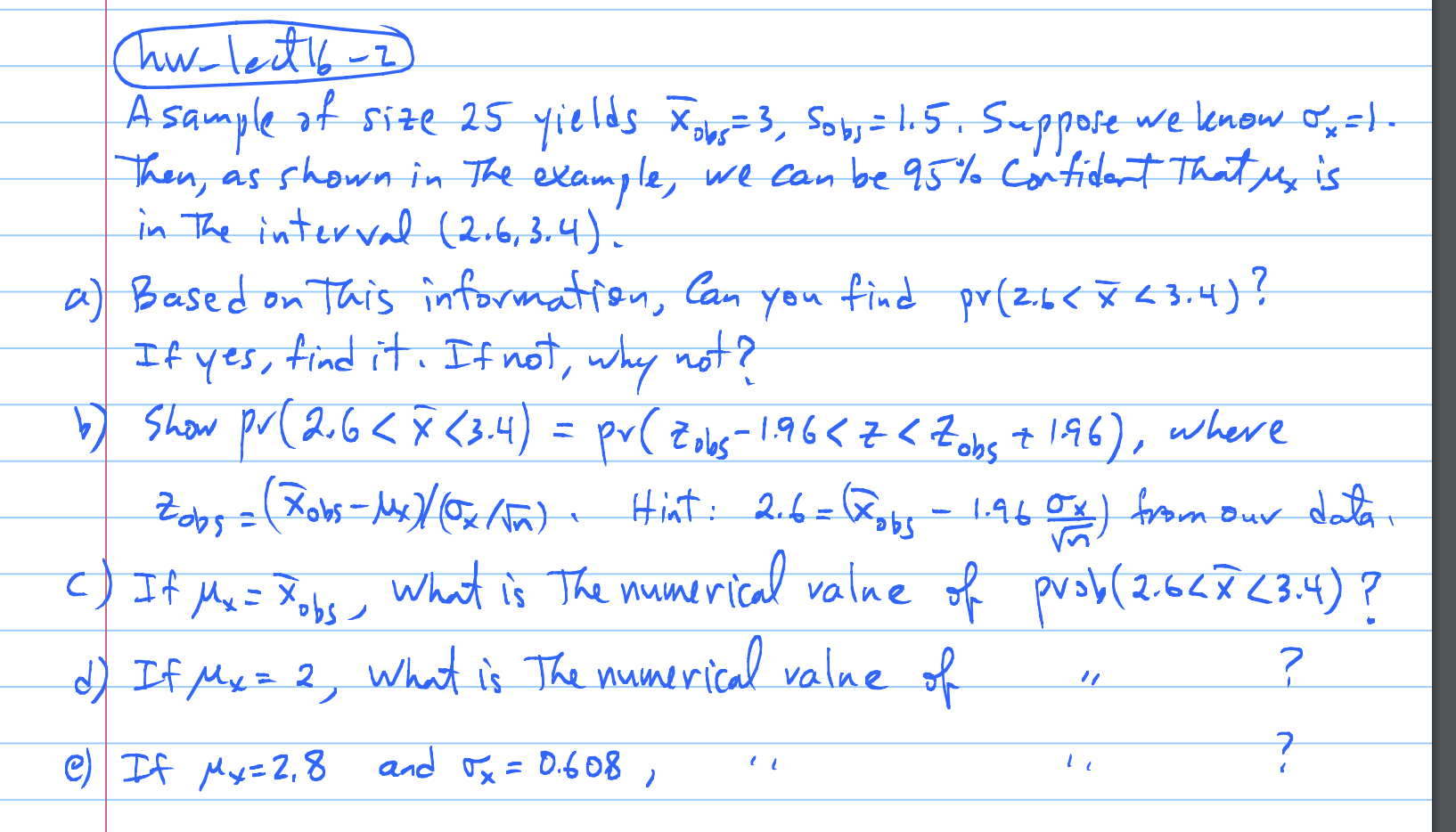 Solved hw-lect! A sample of size 25 yields Xo6 =3, Sobj=1.5. | Chegg.com