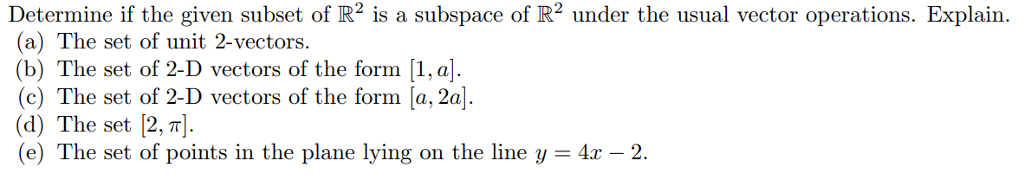 Solved Determine if the given subset of R2 is a subspace of | Chegg.com