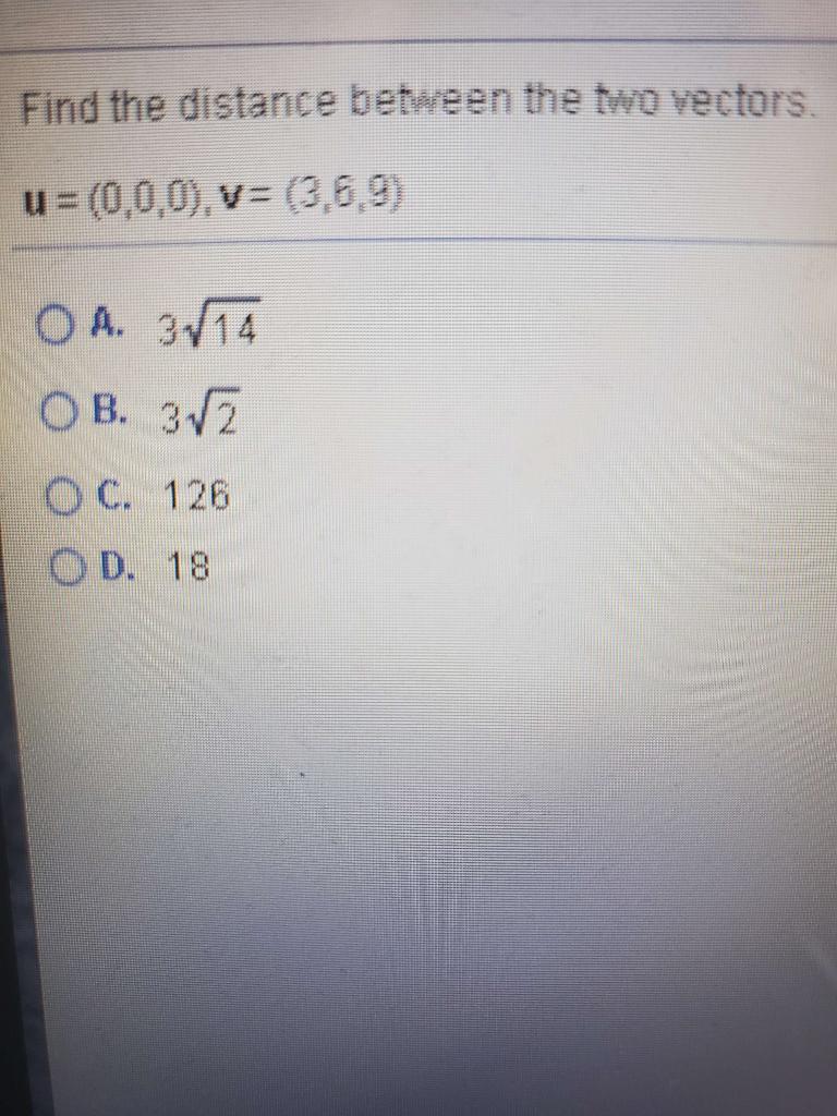 Solved Find the distance between the two vectors. u= | Chegg.com