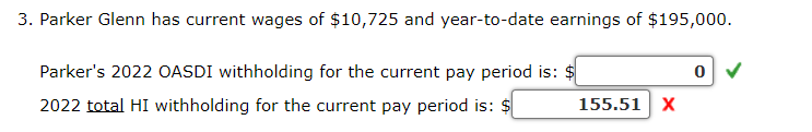 Solved Parker Glenn has current wages of $10,725 and | Chegg.com
