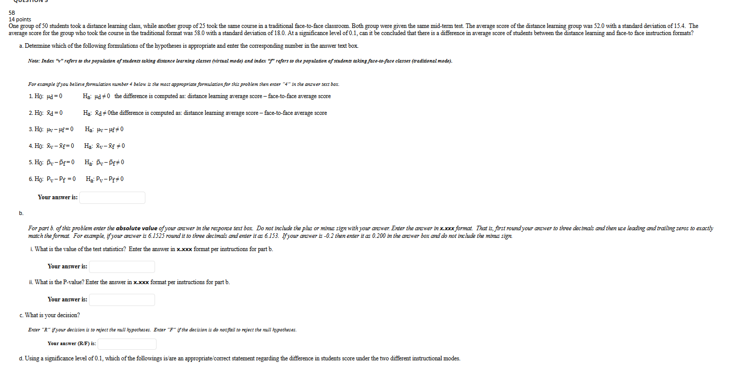 Solved 5B 14 points One group of 50 students took a distance | Chegg.com
