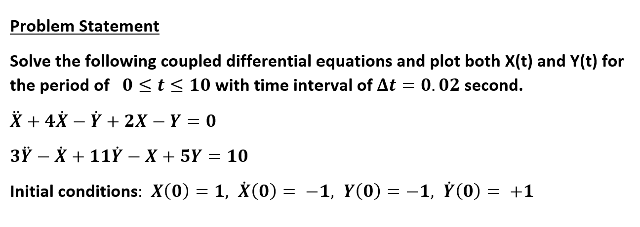Solved Solve the following coupled differential equations | Chegg.com