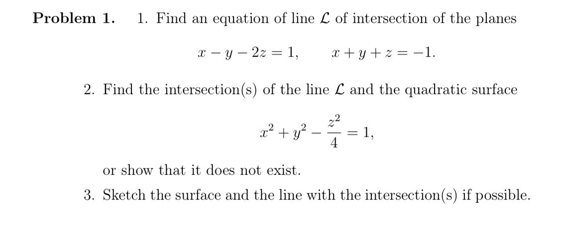Solved Problem 1. 1. Find an equation of line L of | Chegg.com