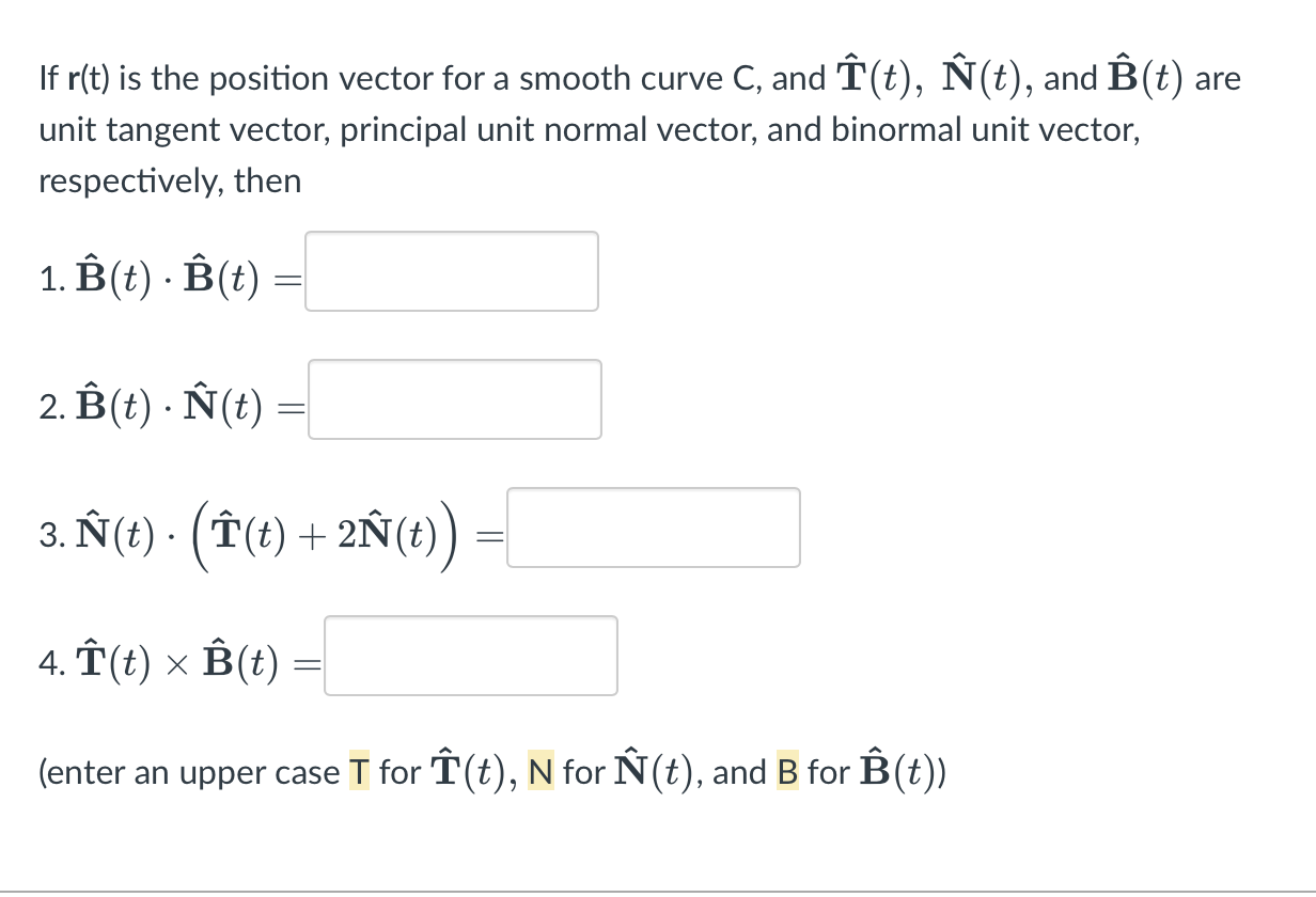 Solved If r(t) is the position vector for a smooth curve C, | Chegg.com