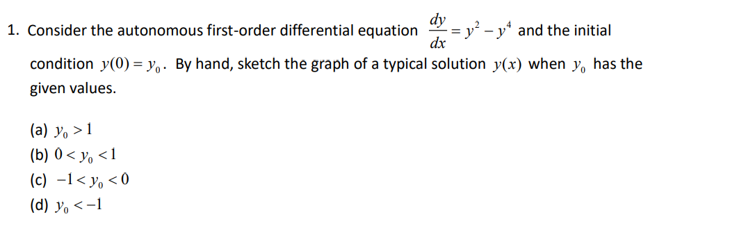 Solved 1. Consider the autonomous first-order differential | Chegg.com