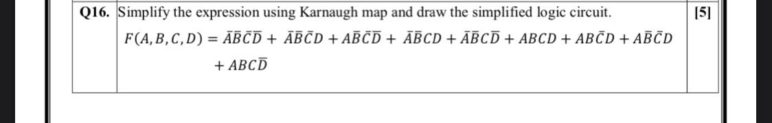 Solved [5] Q16. Simplify the expression using Karnaugh map | Chegg.com