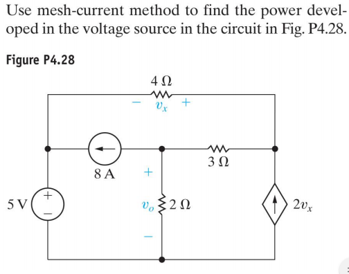 Use mesh-current method to find the power devel- oped | Chegg.com