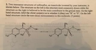 Solved 2. Two resonance structures of sulfoxaflor, an | Chegg.com