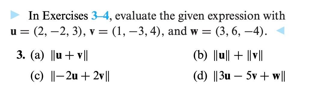 Solved In Exercises 3-4, evaluate the given expression with | Chegg.com