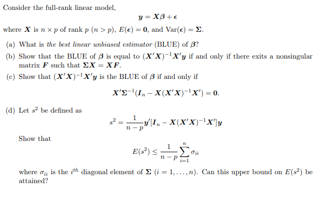 Consider the full-rank linear model where X is n × p | Chegg.com
