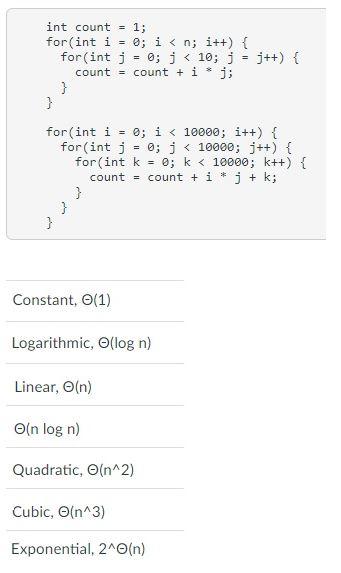 Solved = j++) { int count = 1; for(int i = 0; i | Chegg.com