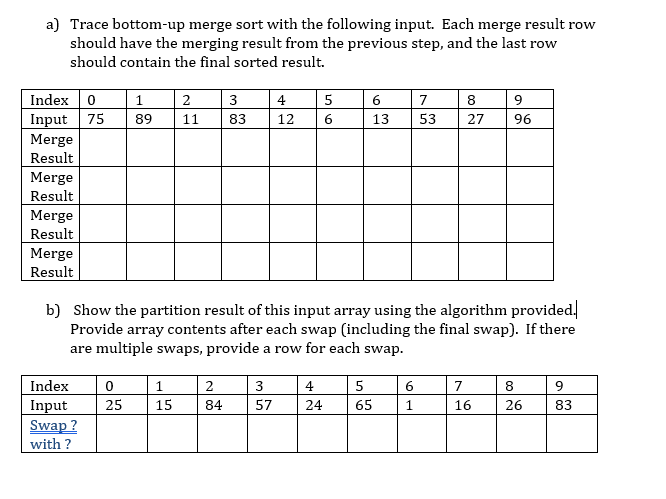 Solved a) Trace bottom-up merge sort with the following | Chegg.com
