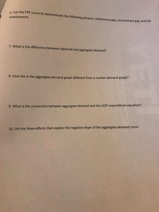 Solved 6. Use the PPF curve to demonstrate the following | Chegg.com