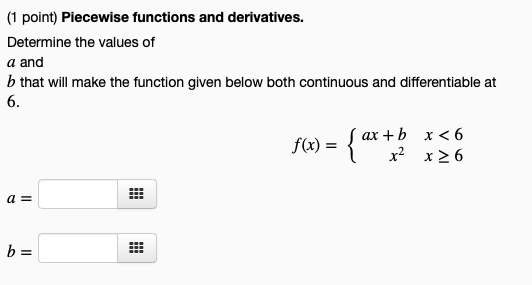 Solved (1 point) Piecewise functions and derivatives. | Chegg.com