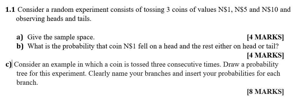 Solved 1.1 Consider a random experiment consists of tossing | Chegg.com