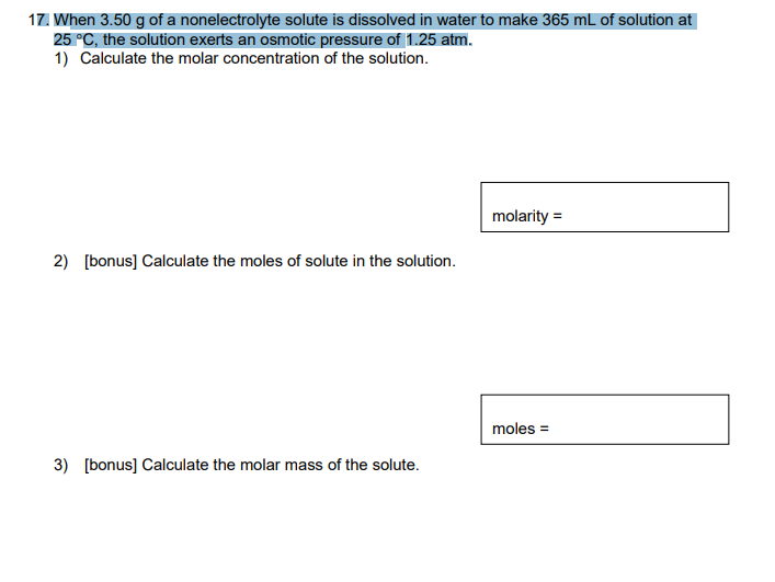 Solved 17. When 3.50 g of a nonelectrolyte solute is | Chegg.com