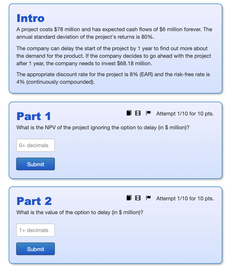 Solved Intro A project costs $78 million and has expected | Chegg.com
