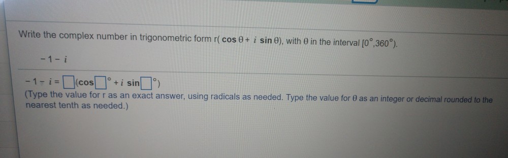 Solved Write the complex number in trigonometric form r( cos | Chegg.com