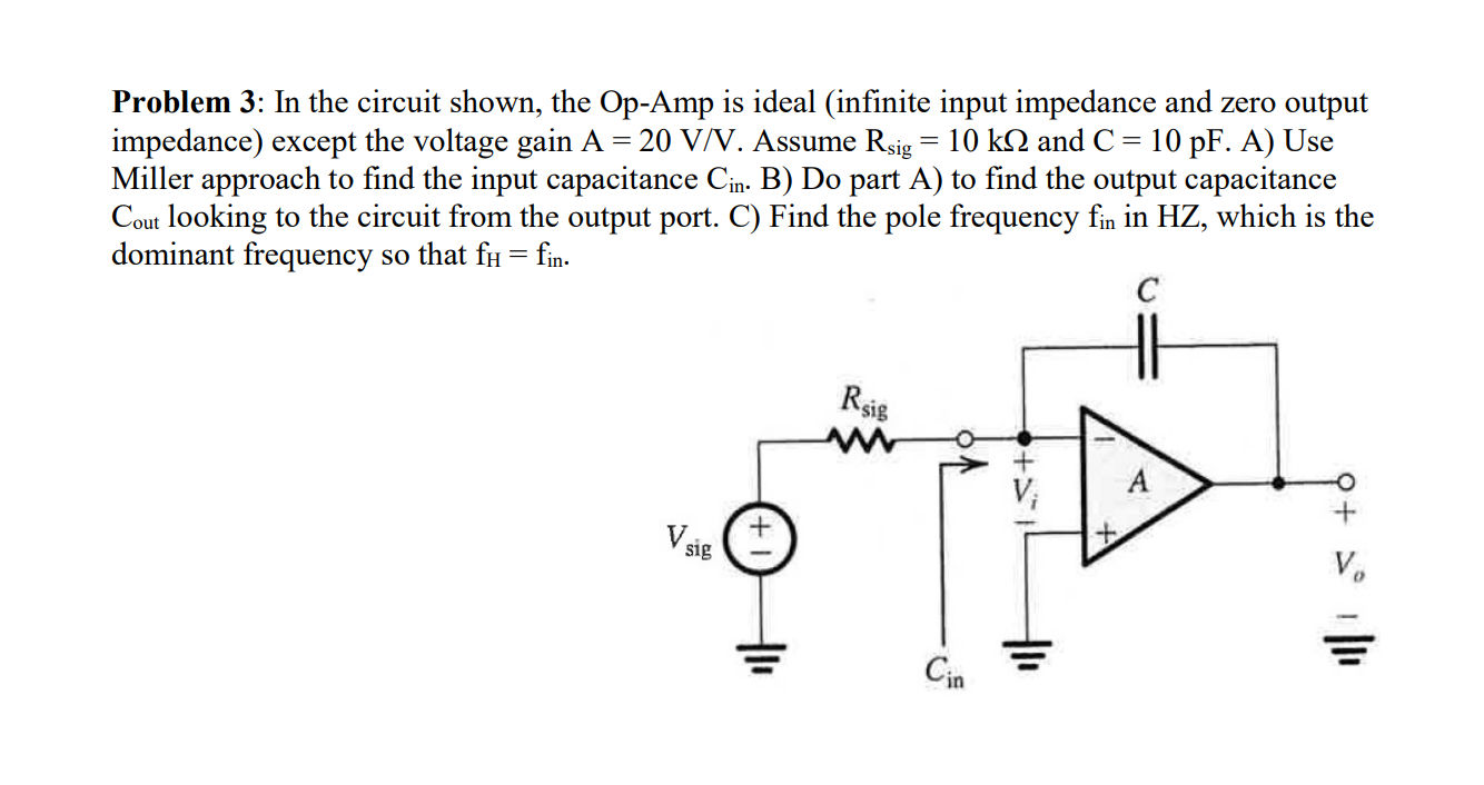 Solved Problem 3: In the circuit shown, the Op-Amp is ideal | Chegg.com