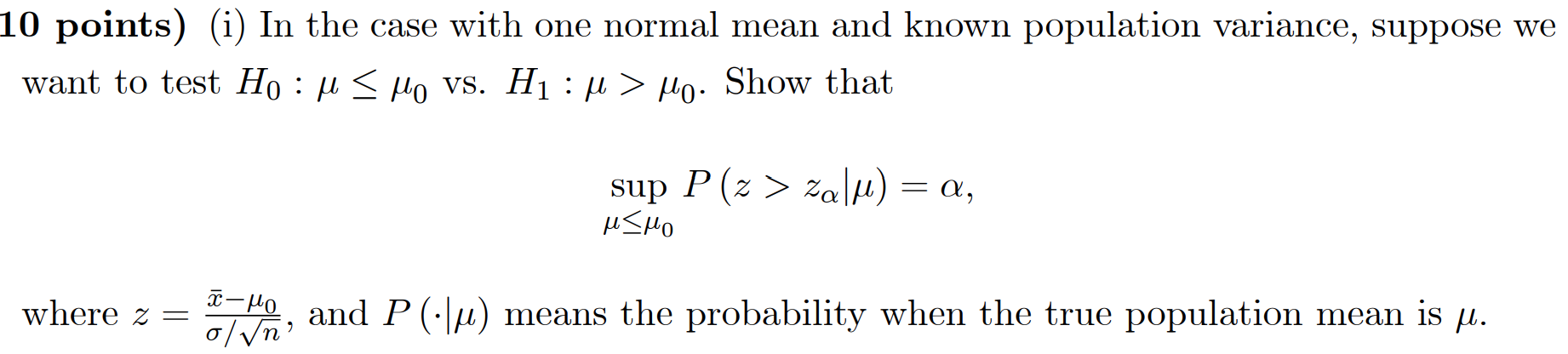 Solved 0 points) (i) In the case with one normal mean and | Chegg.com